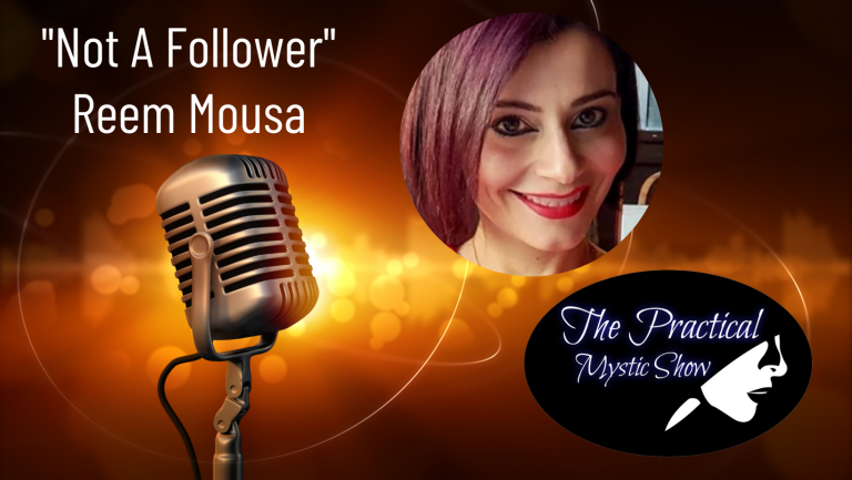Reem Mousa Returns! – The Practical Mystics